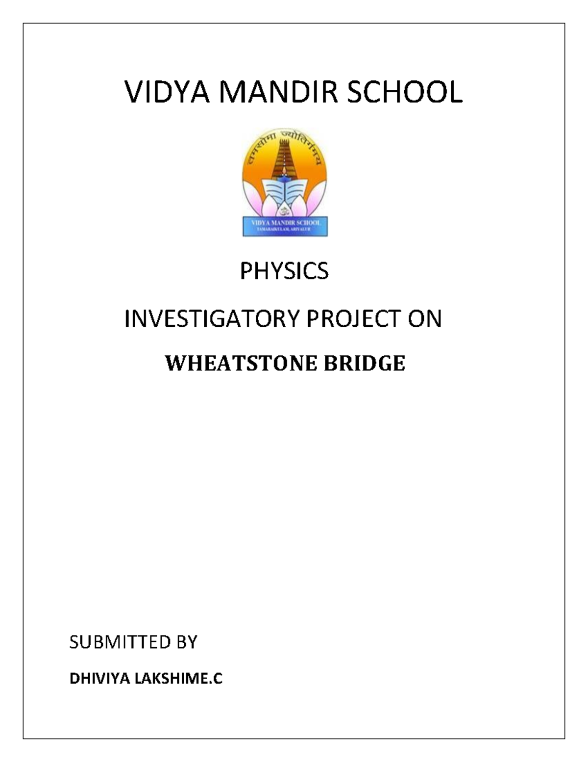617274770 - Investigatory Project on Wheatstone Bridge for Physics ...