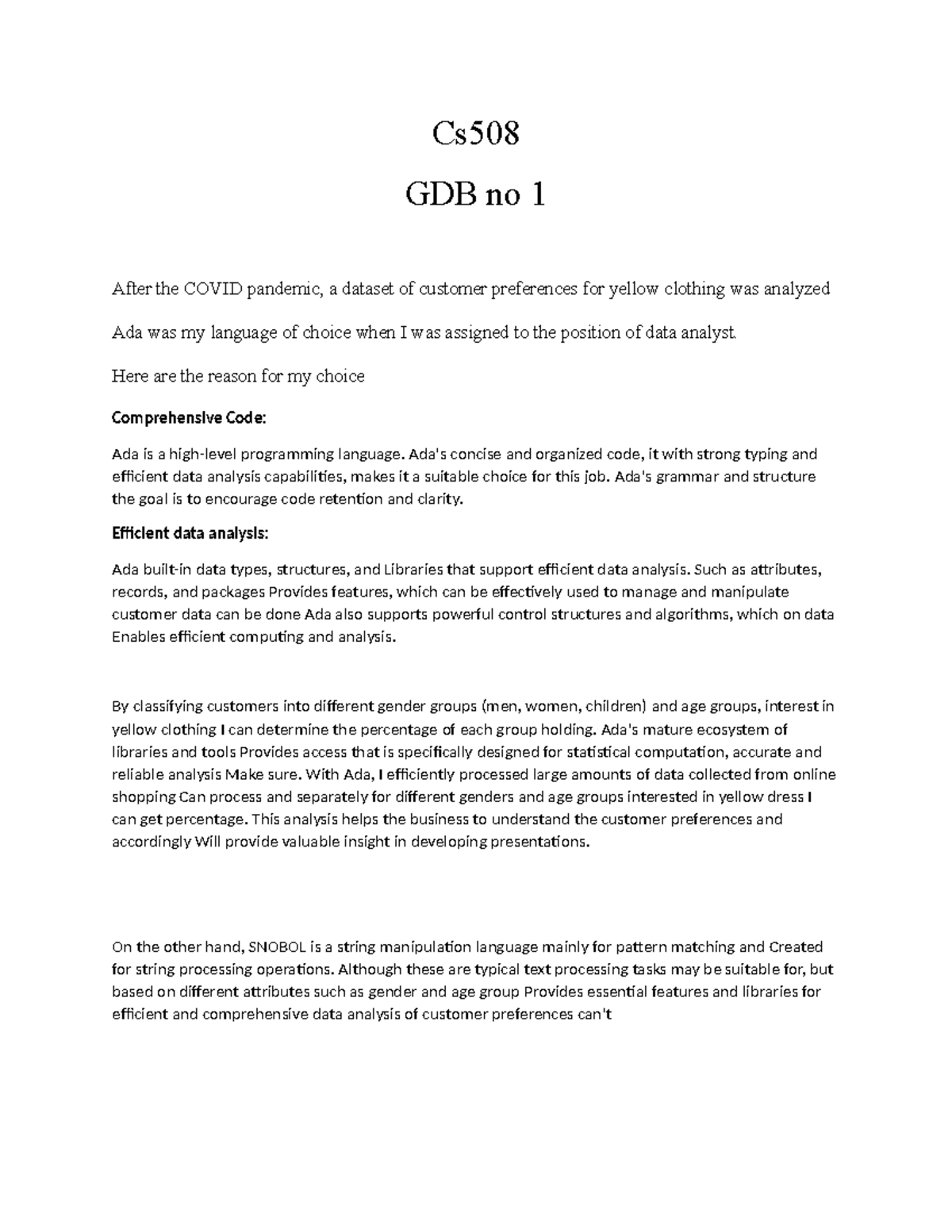 Cs508GDB no 1 - good - Cs GDB no 1 After the COVID pandemic, a dataset of customer preferences ...