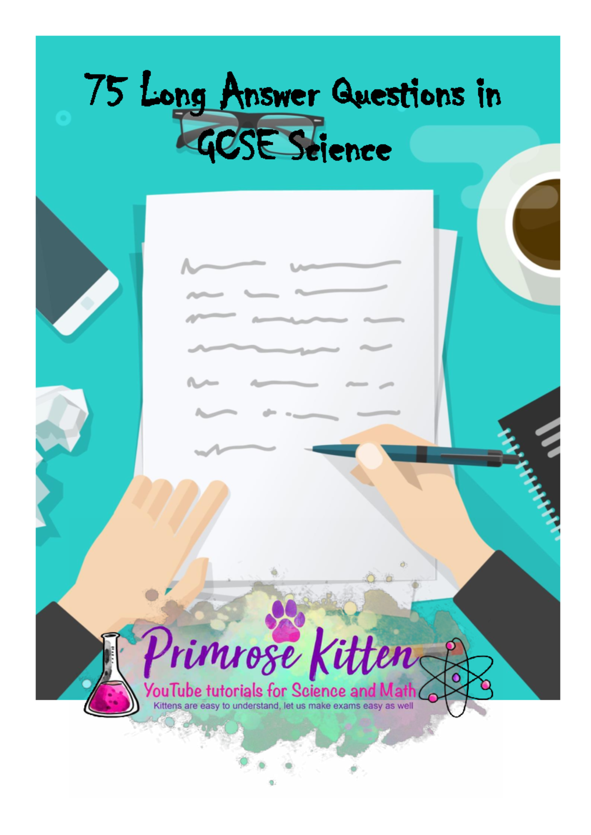 75 Long Answer Questions for GCSE Science: Comprehensive Revision Guide ...