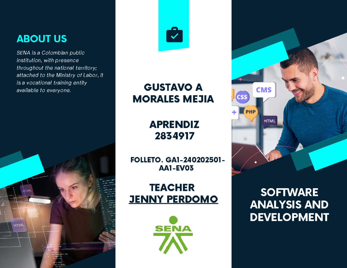 Folleto. GA1-240202501-AA1-EV03 - ADSO - SOFTWARE ANALYSIS AND DEVELOPMENT GUSTAVO A MORALES ...