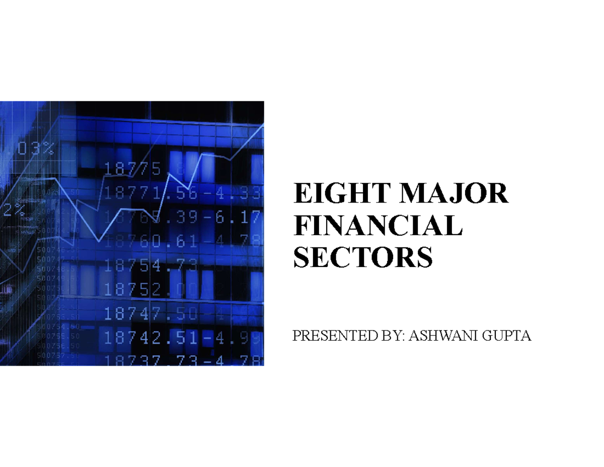 Financial Sector Overview: Key Insights & Trends Presentation - Studocu