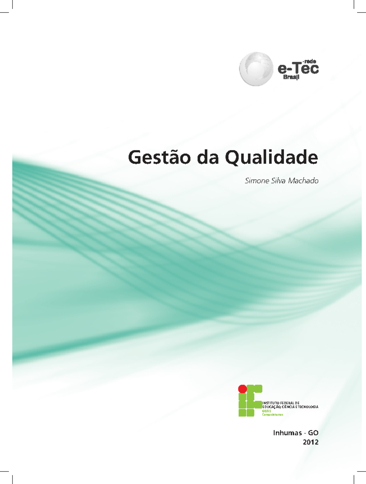 Gestão da Qualidade: Curso Técnico em Açúcar e Álcool (Módulo IV) - Studocu