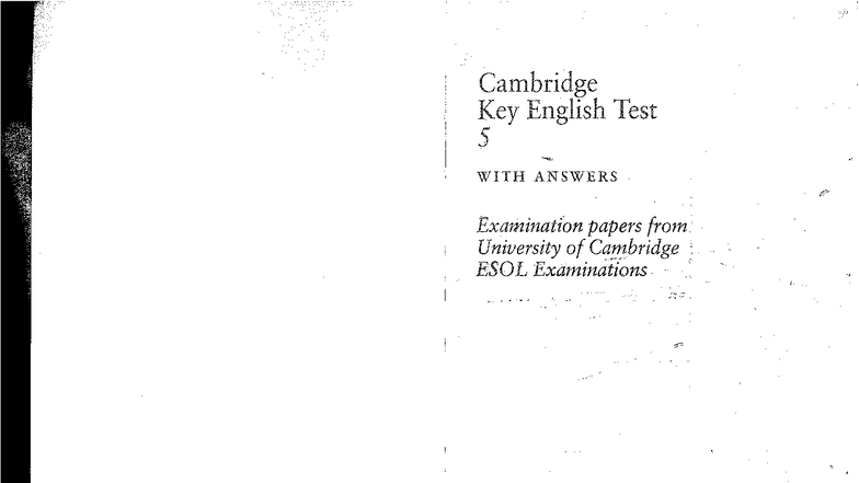 KET 5: Cambridge Key English Test 5 Exam Papers with Answers - Studocu