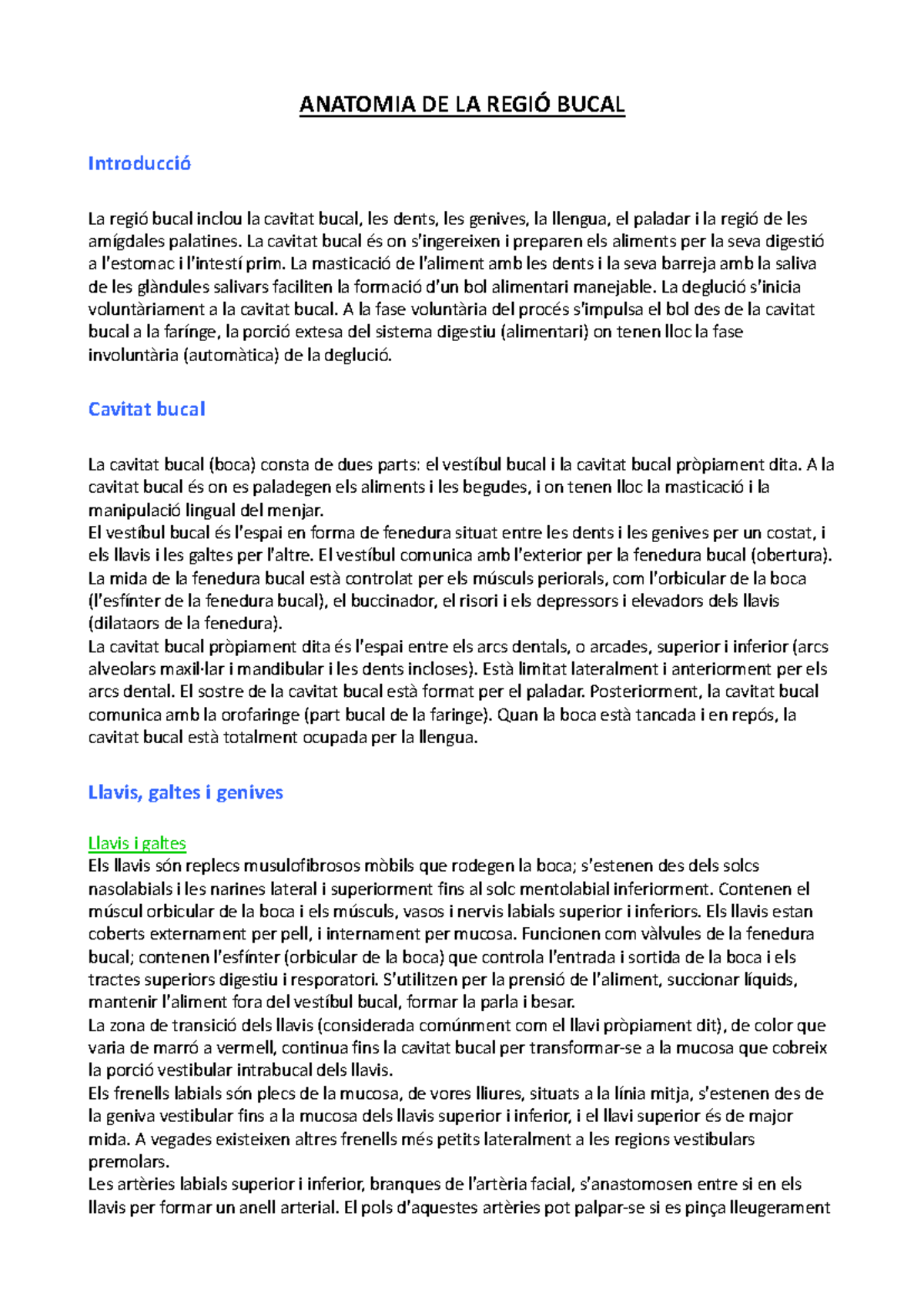 Anatomia cavitat bucal - ANATOMIA DE LA BUCAL La bucal inclou la ...