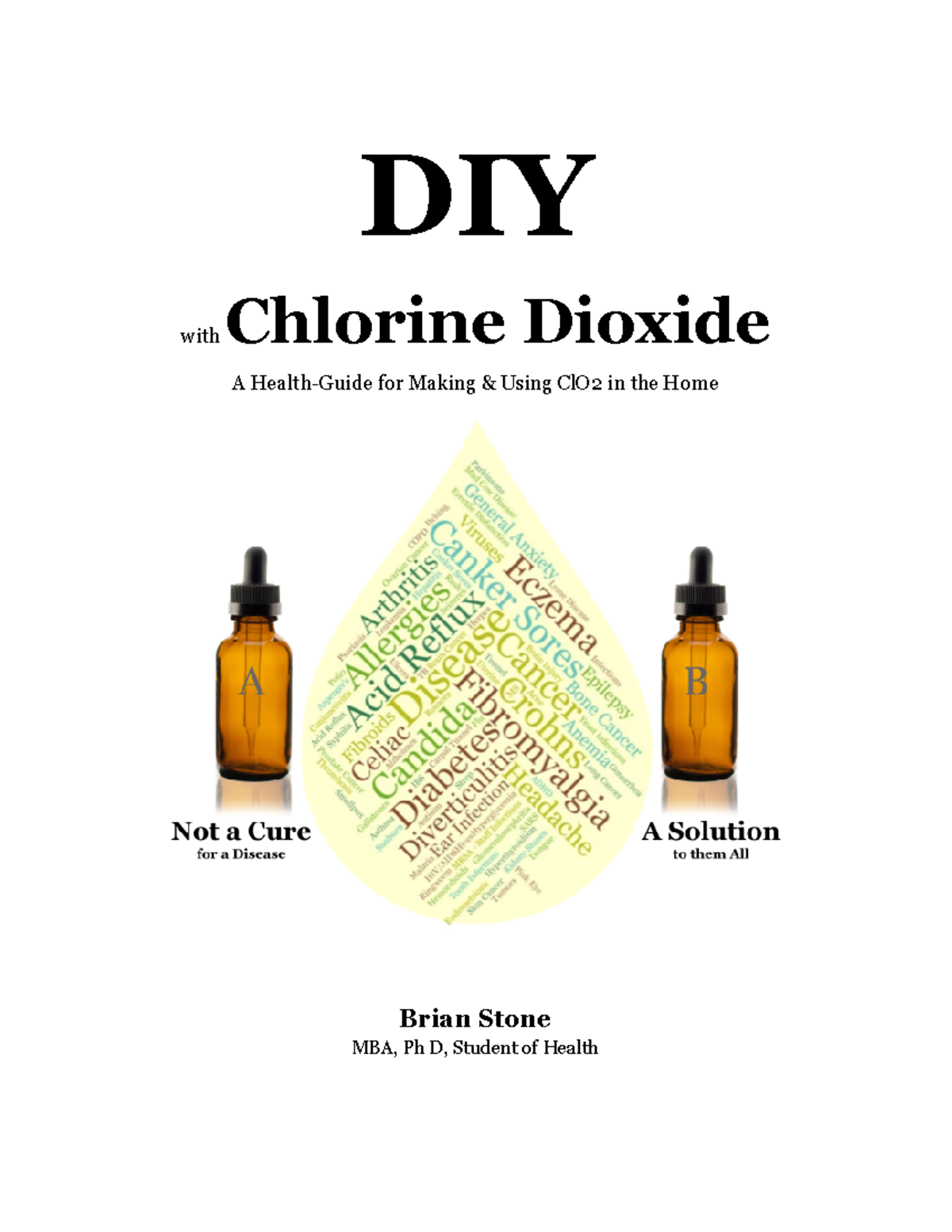 DIY ClO2 Health Guide: Making & Using Chlorine Dioxide at Home - Studocu