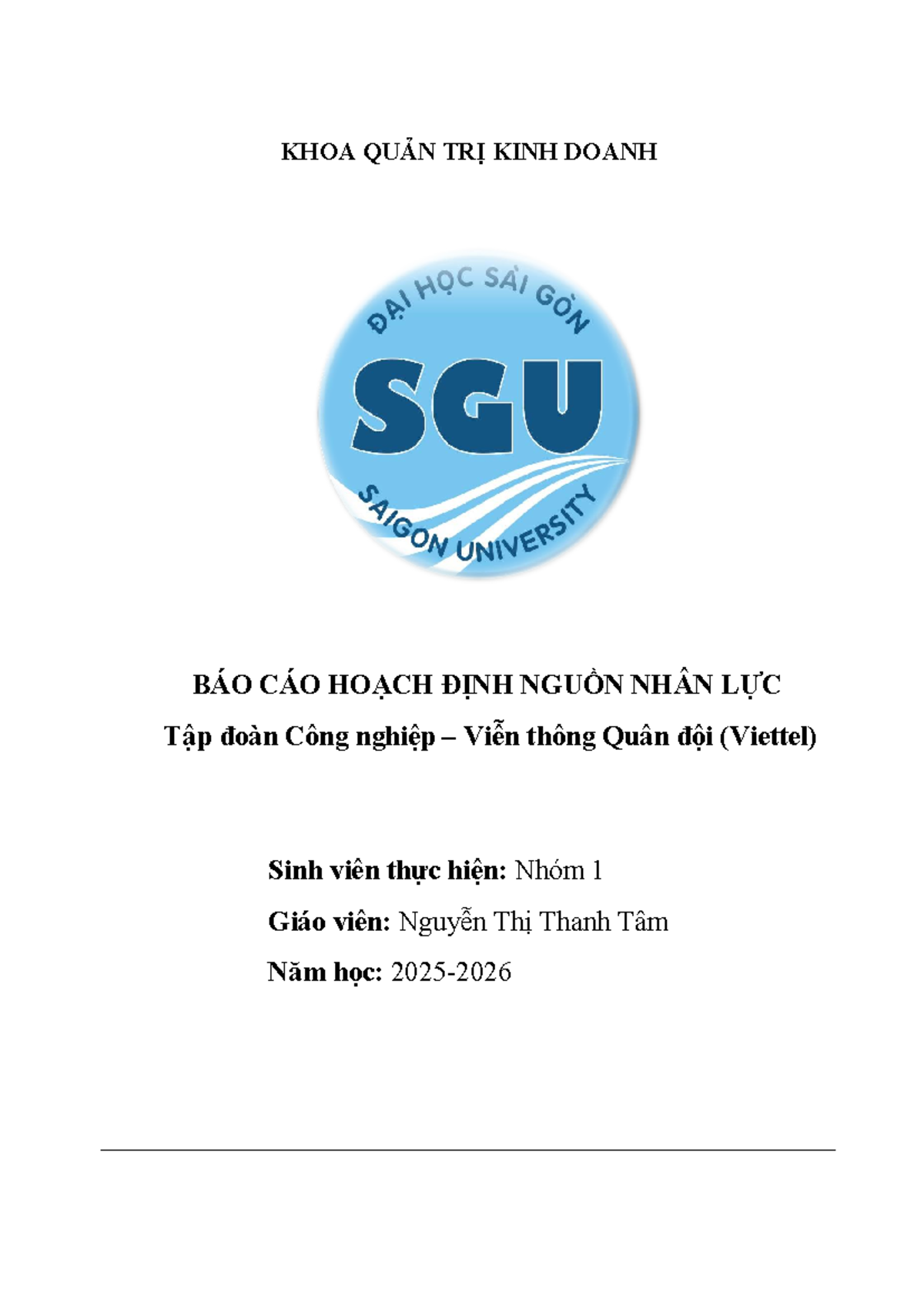 Báo Cáo Hoạch Định Nguồn Nhân Lực Tại Viettel - Khoa QTKD - Studocu