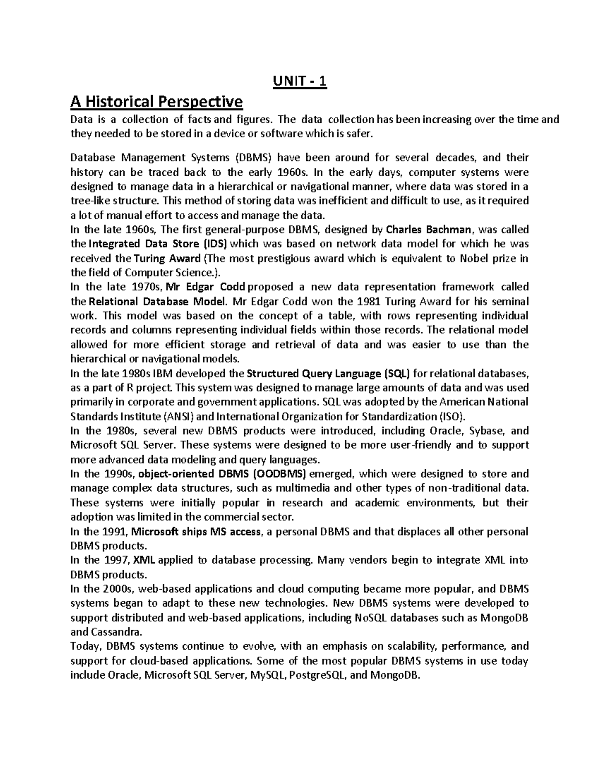 DBMS-Unit1 - DBMS - UNIT - 1 A Historical Perspective Database Management Systems (DBMS) have ...