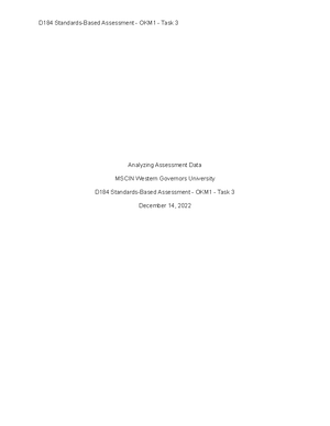 D184 Task 3 Revision - passed - Task 3 Analyzing Assessment Data Garrett Cora D184 Standards ...