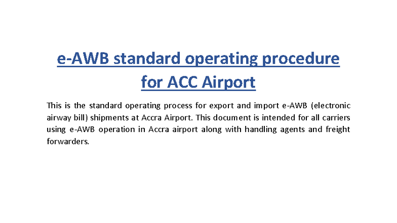E-AWB SOP for ACC Airport Operations - Studocu