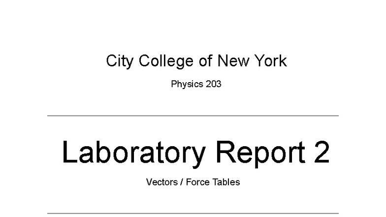 PHYS 203 Lab Report 2: Exploring Vectors and Equilibrium - Studocu