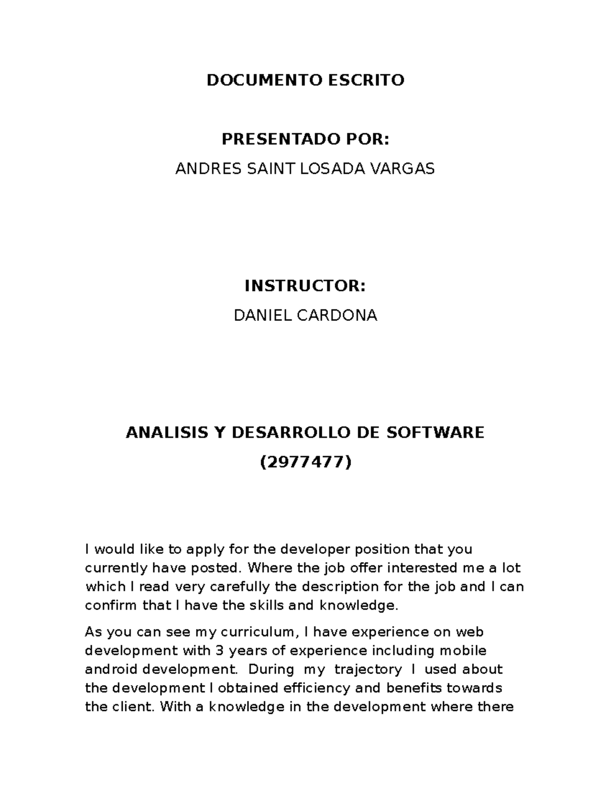 Documento Escrito - DOCUMENTO ESCRITO PRESENTADO POR: ANDRES SAINT ...