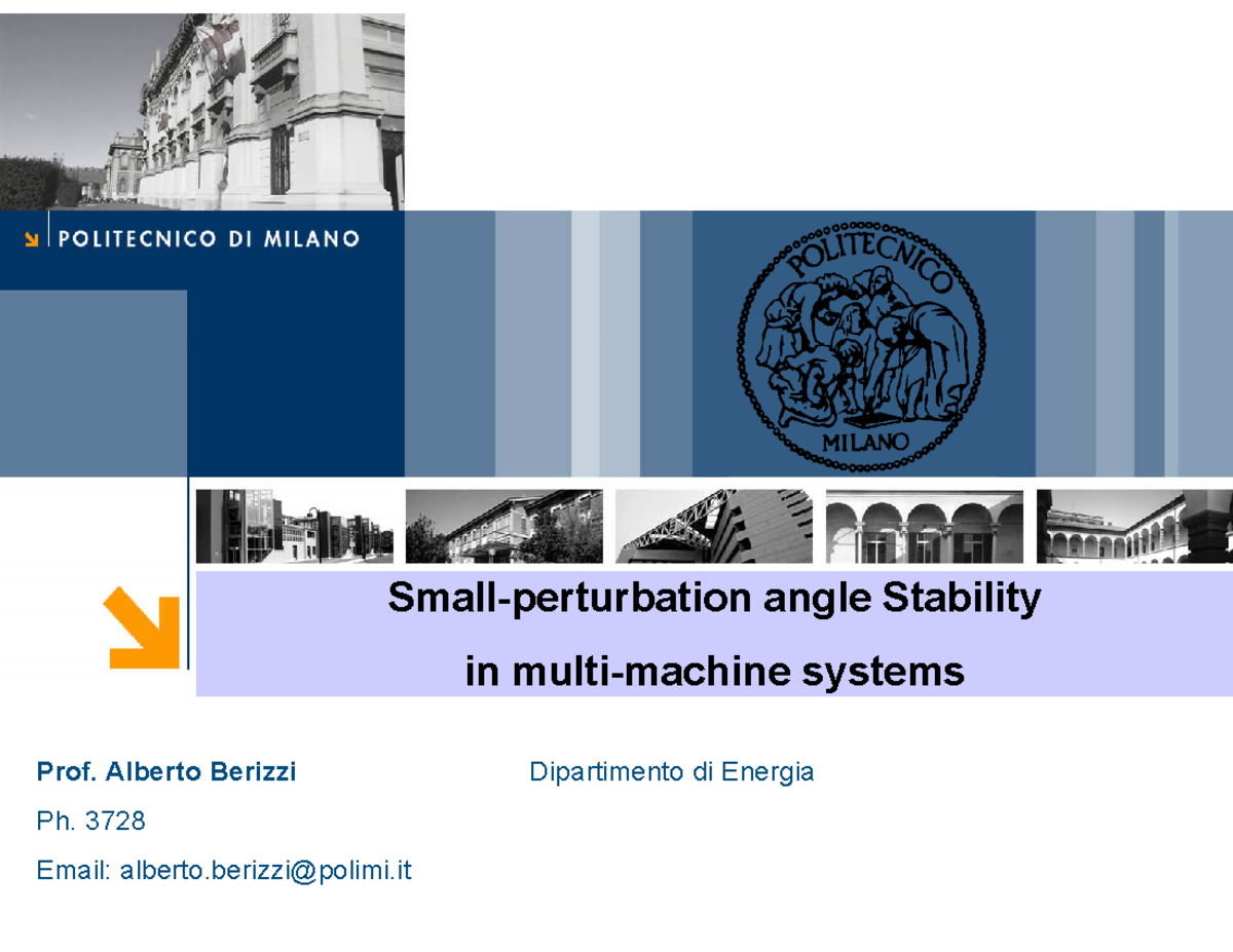 Angle Stability in Large Power Systems - EPS 12 - SPAS Lecture Notes ...