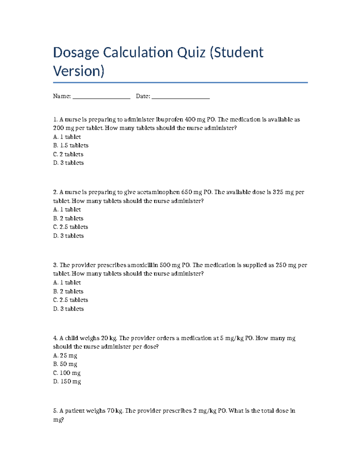 Dosage Calculation Quiz (Student Version) - Practice Questions - Studocu