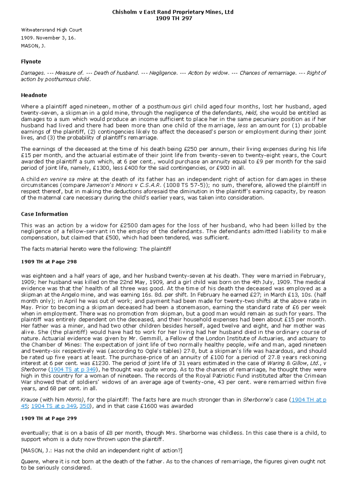 Chisholm v East Rand Proprietary Mines, Ltd 1909 TH 297 (week1 case) - Chisholm v East Rand ...