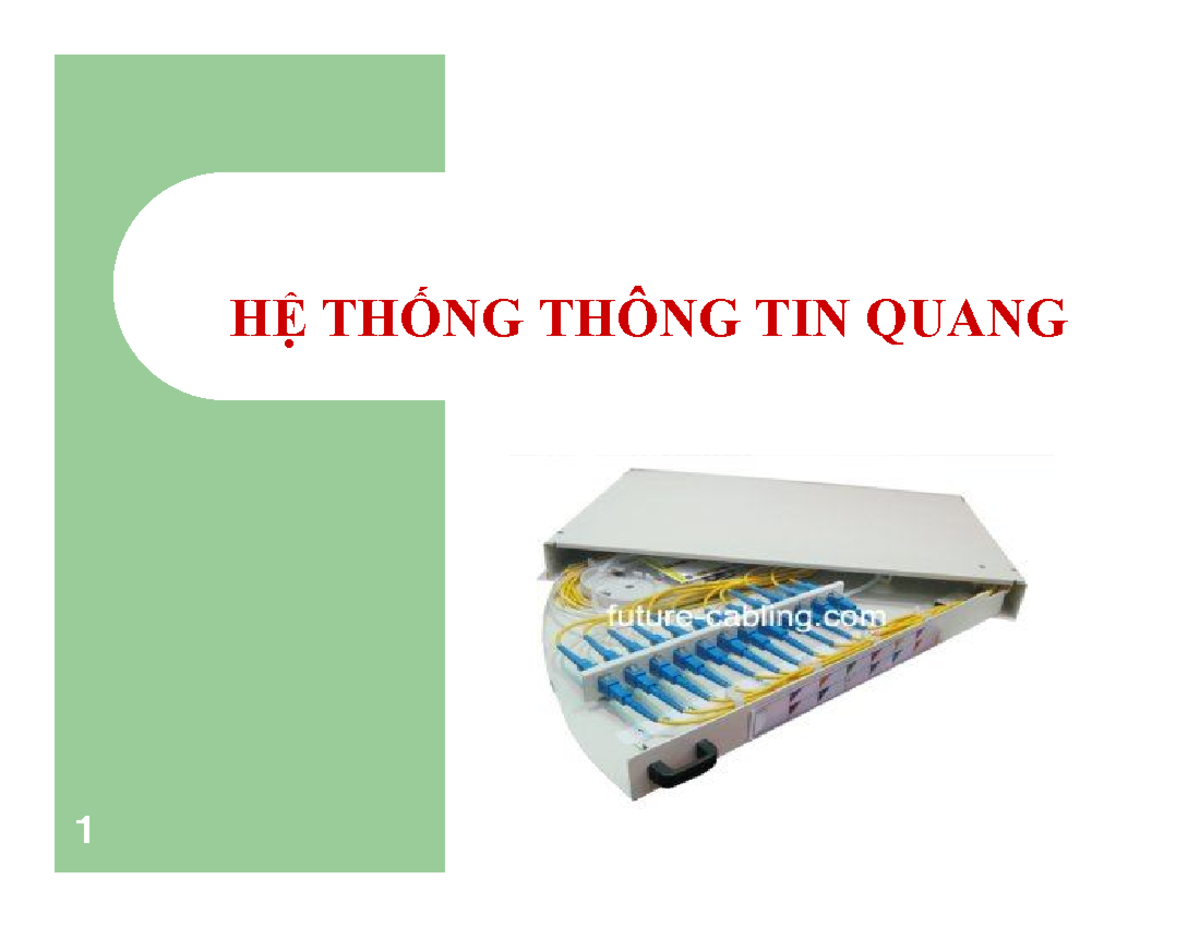 C6 - mop - 1 9/17/ HỆ THỐNG THÔNG TIN QUANG 9/17/2016 9/17/ 4 1 CHƯƠNG 6 HỆ THỐNG THÔNG TI N ...