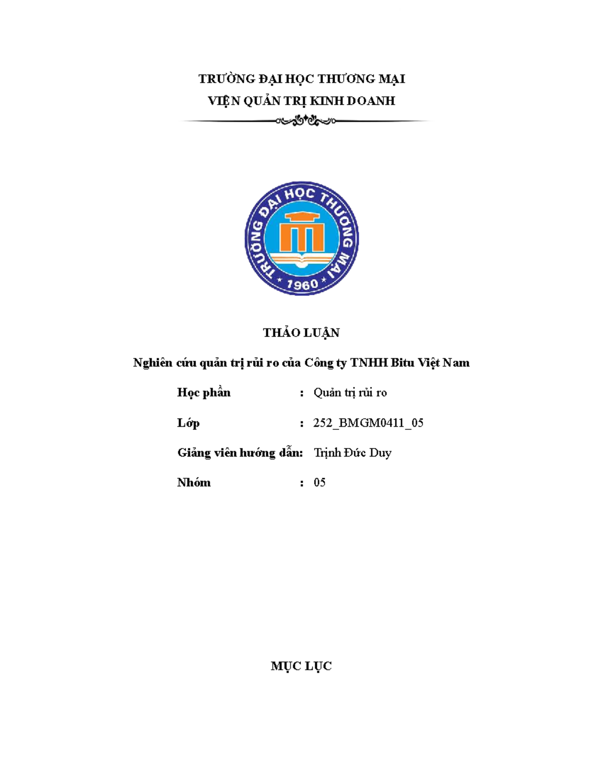 Quản trị rủi ro tại Công ty TNHH Bitu Việt Nam - BMGM0411_05 - Studocu