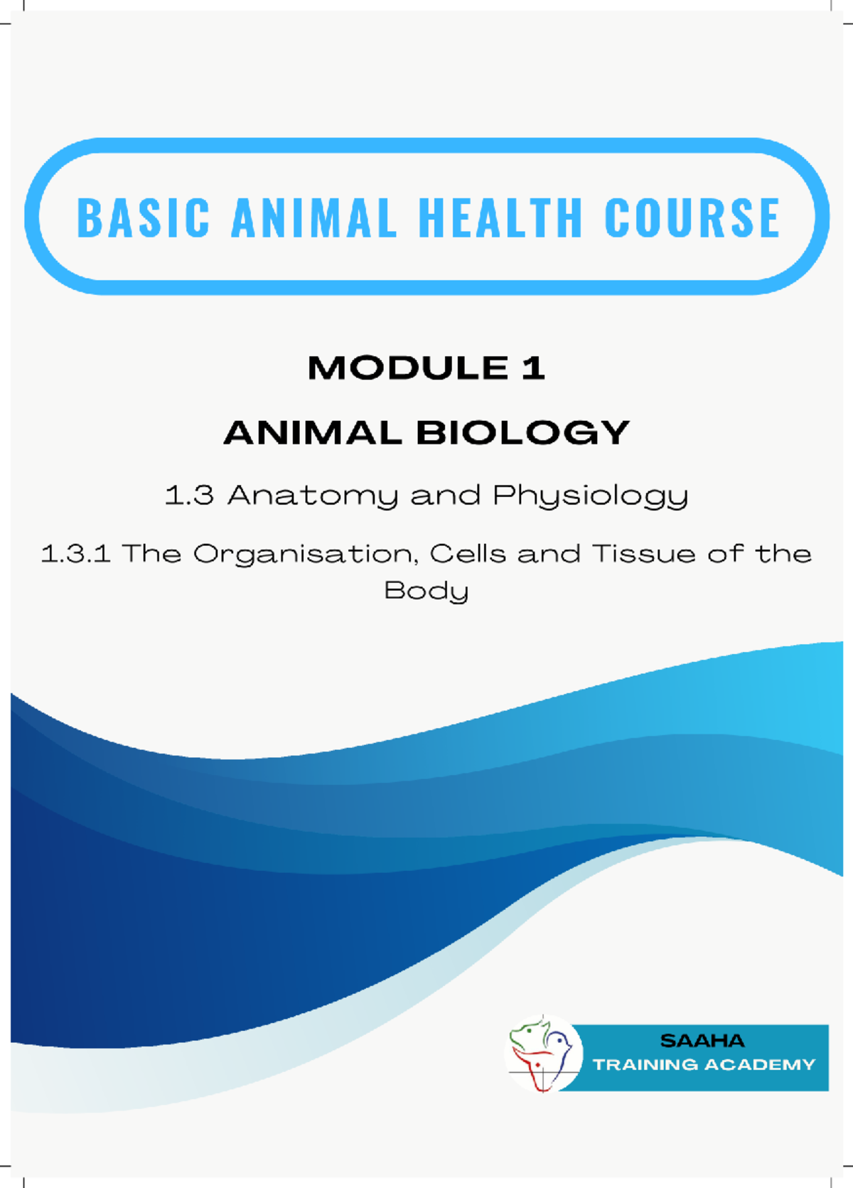 Module 1: Animal Biology - Anatomy and Physiology Overview - Studocu