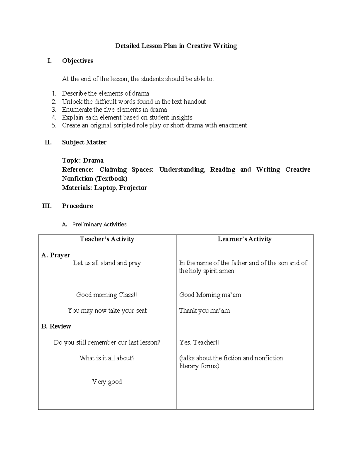 Detailed Lesson Plan in Creative Writing - Objectives At the end of the ...