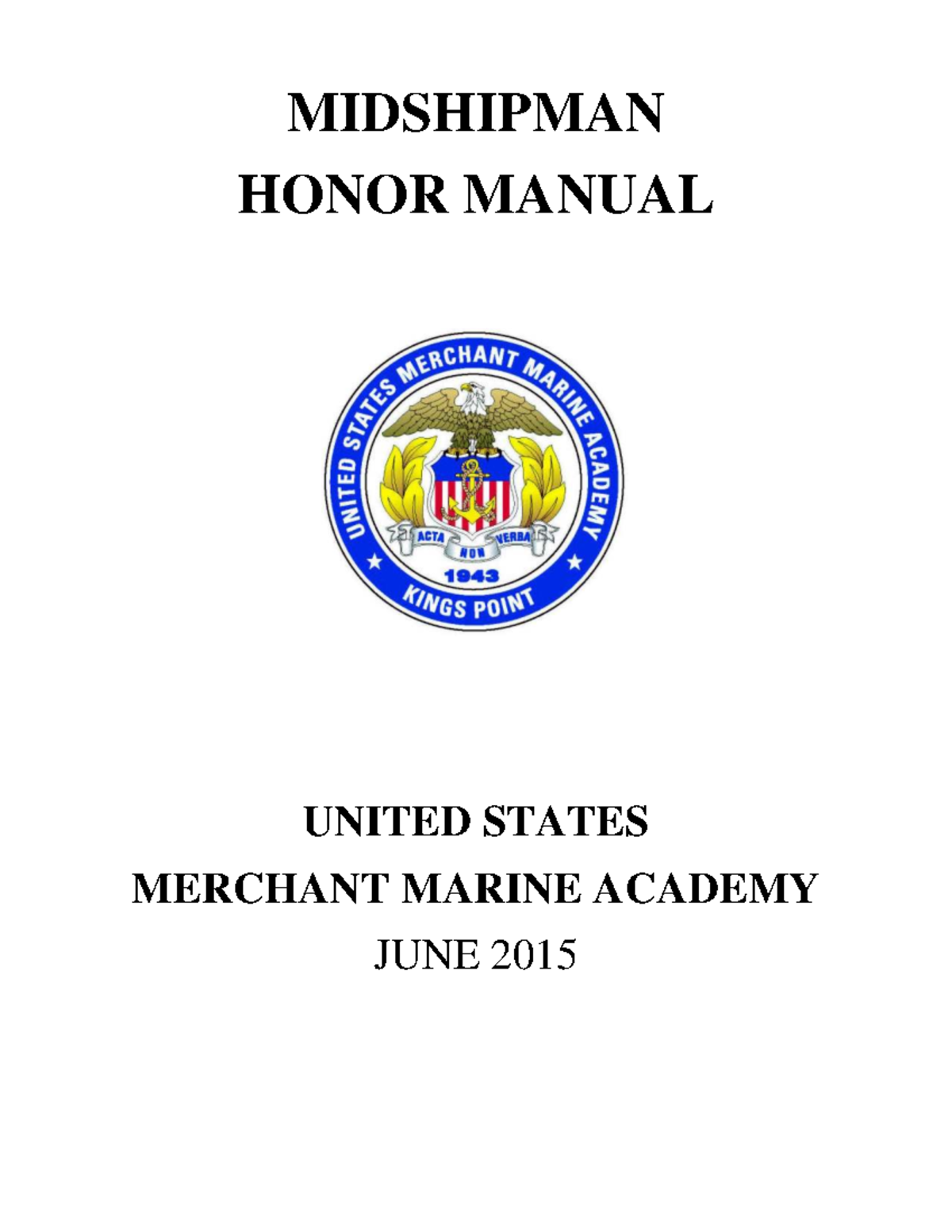 Honor Manual 2015-2016: United States Merchant Marine Academy - Studocu
