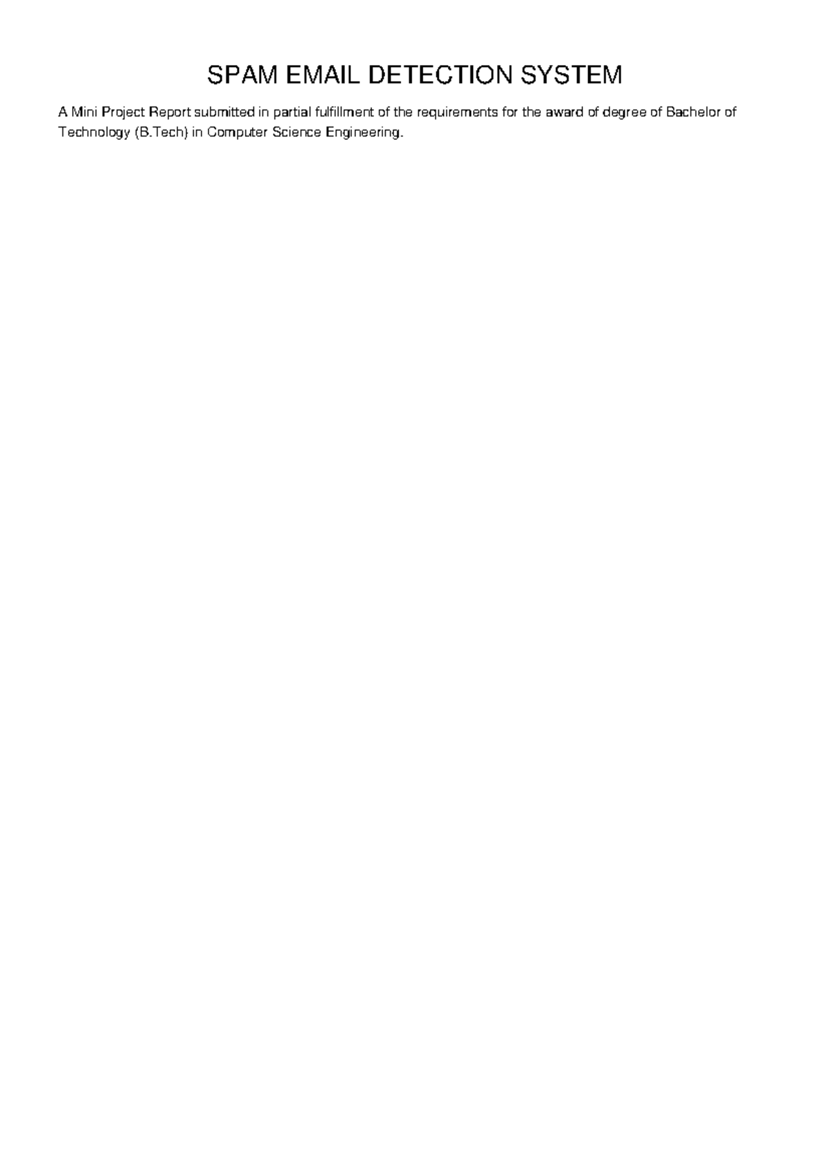 B.Tech Mini Project Report: Spam Email Detection System - Studocu