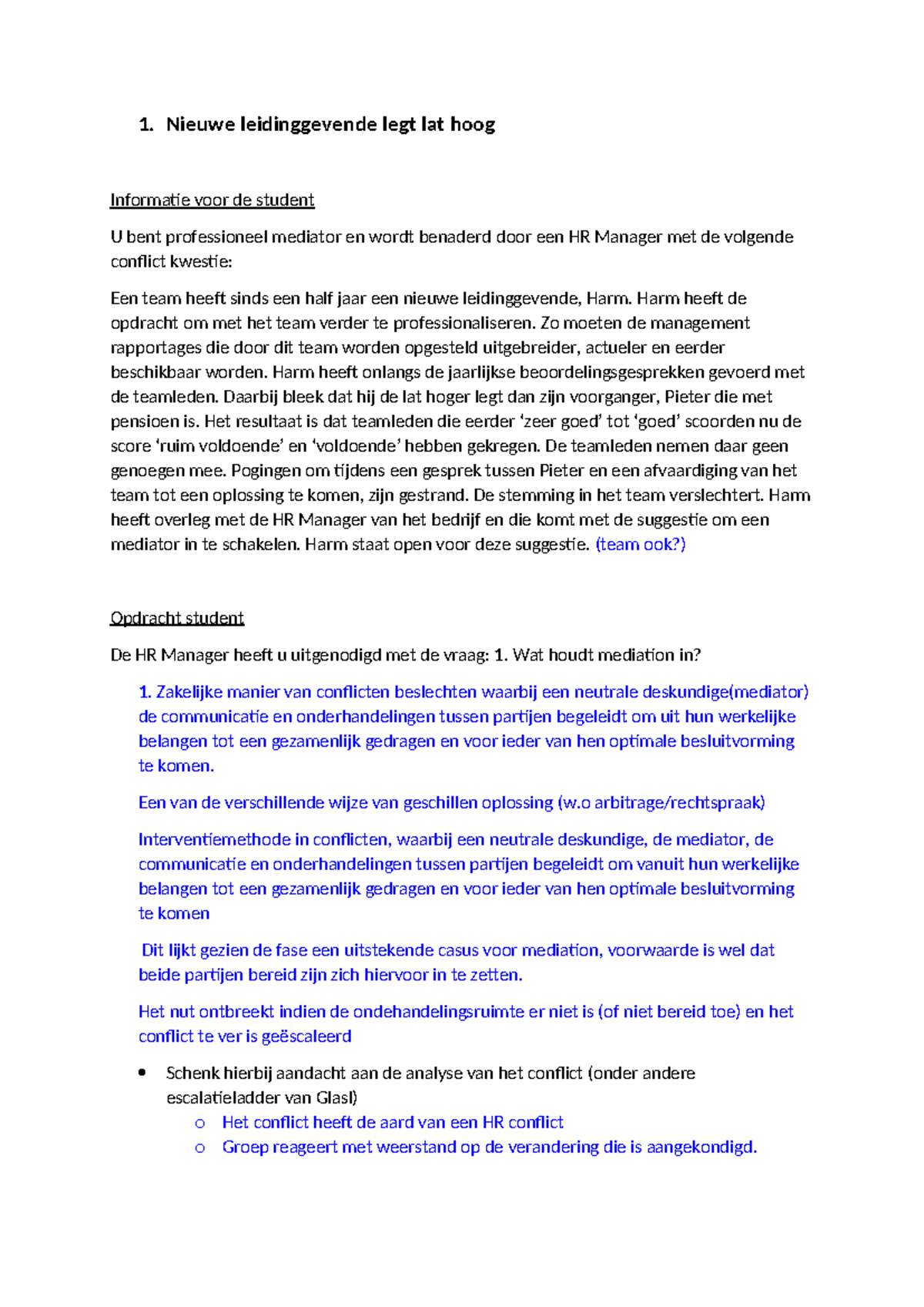 Mediation Rollenspel 1: Casus Nieuwe Leidinggevende 2017 - Studeersnel