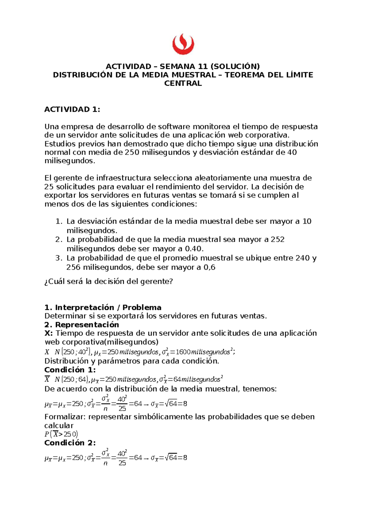 Actividad Semana 11: Solución Teorema del Límite Central y Media ...