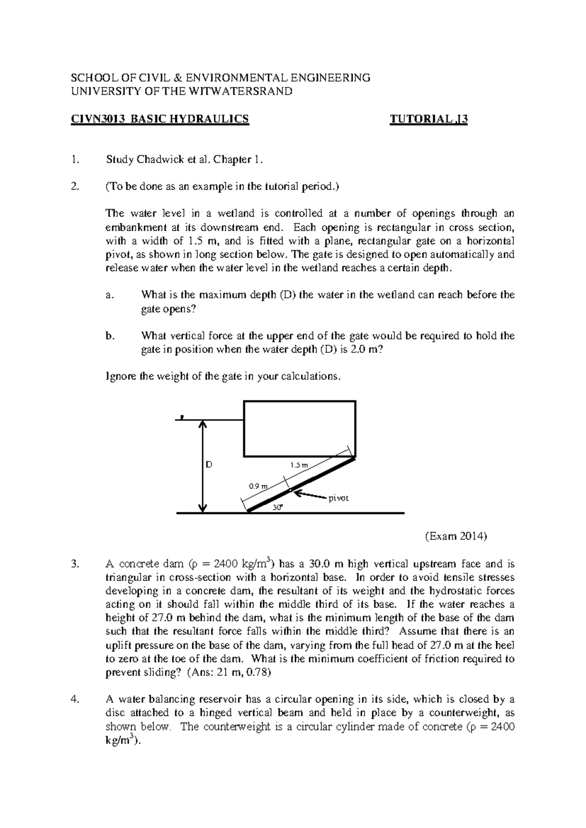 CIVN3013 Basic Hydraulics Tutorial J3 Questions and Solutions - Studocu
