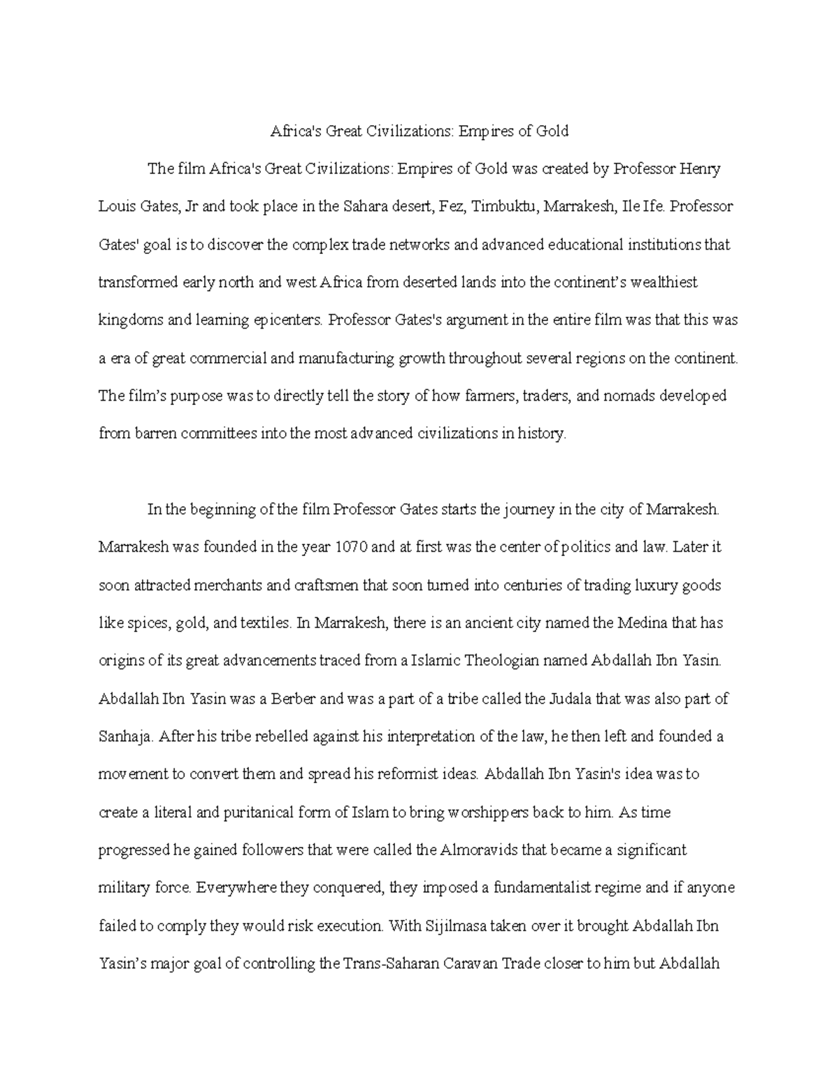 Africa's Great Civilizations Empires of Gold - Professor Gates' goal is ...