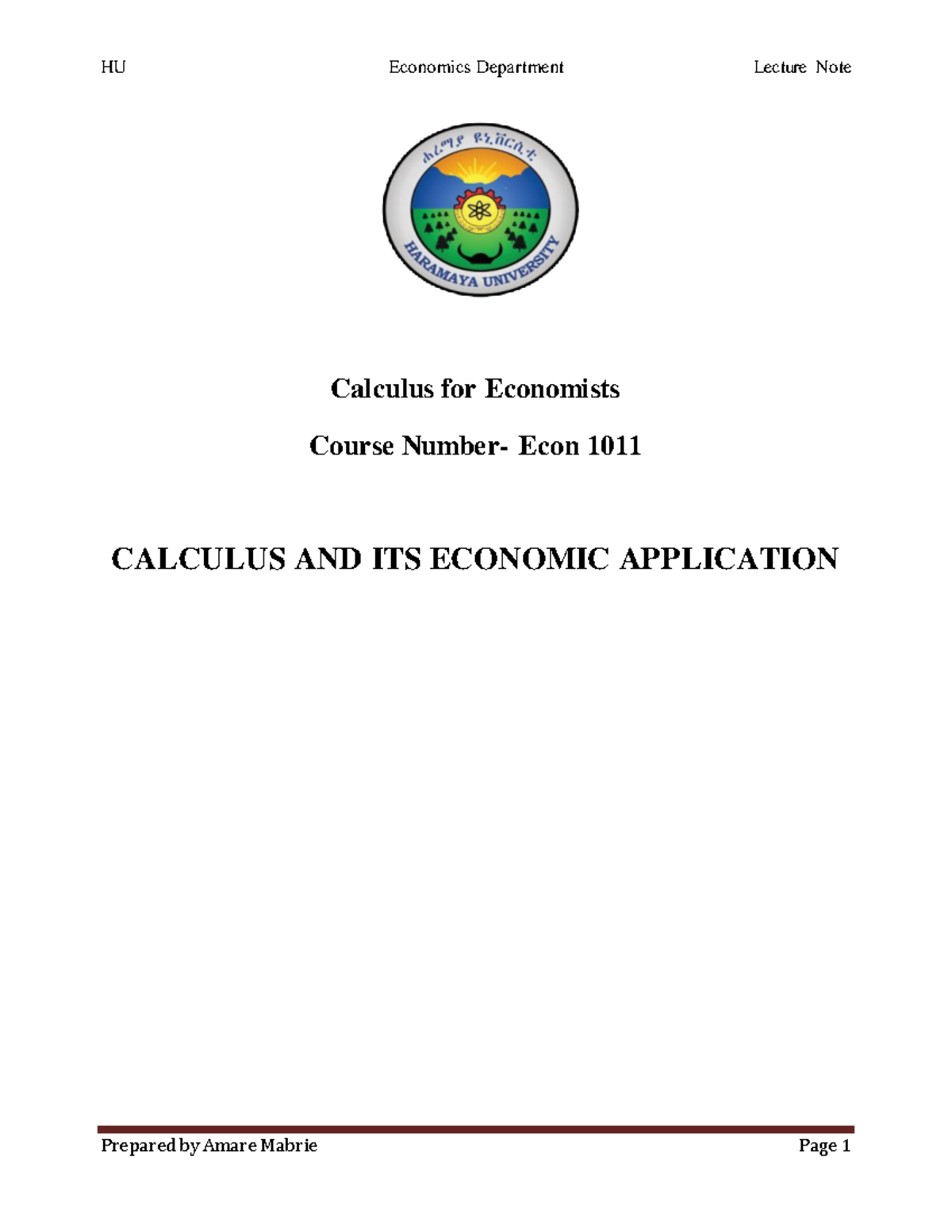 Calculus and Economic Applications - Econ 1011 Lecture Notes - Studocu