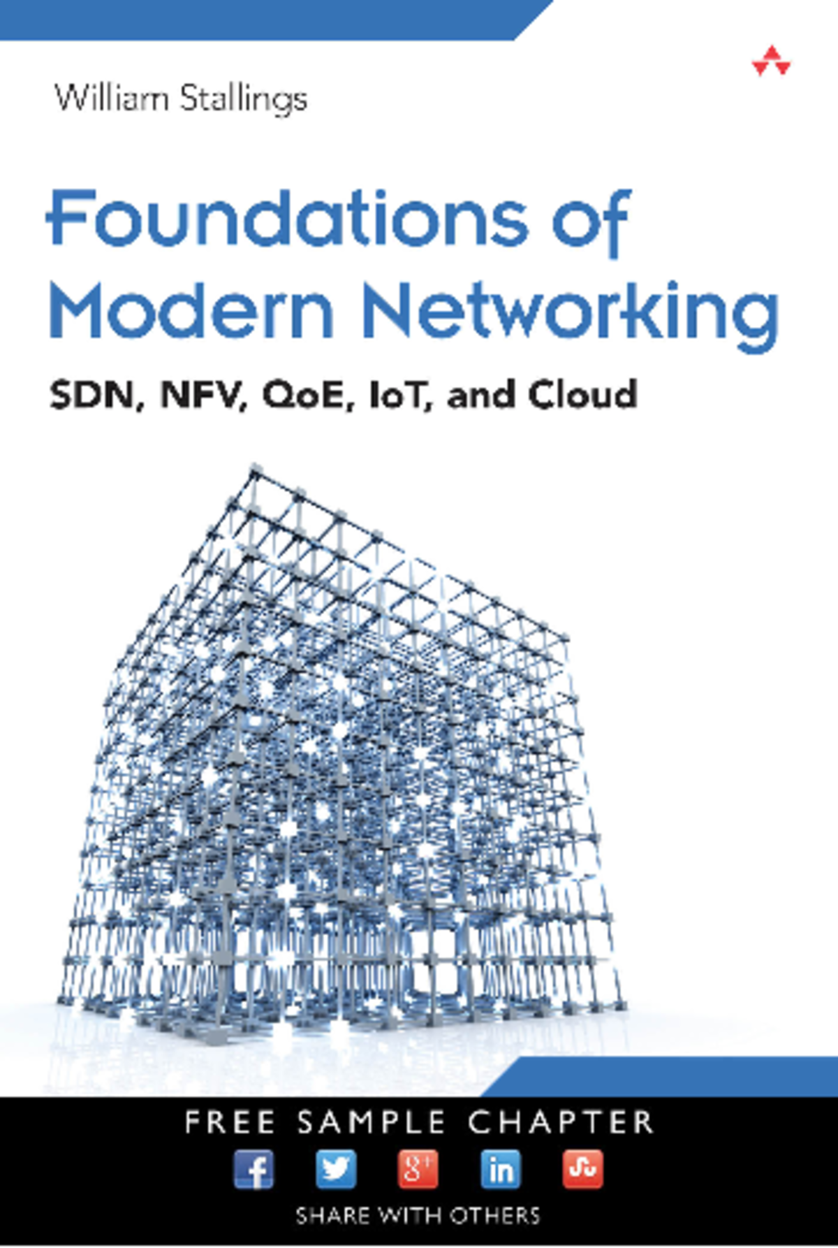 Foundations of Modern Networking SDN, NFV, Qo E, Io T, and Cloud - DATA ...