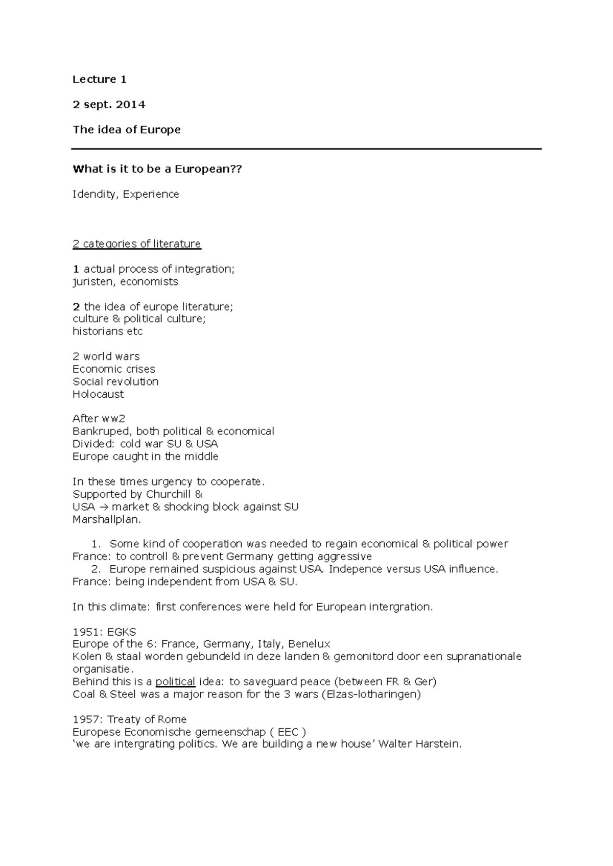 Lecture notes The Idea of Europe, lecture 1-6 - Lecture 1 2 sept. 2014 ...