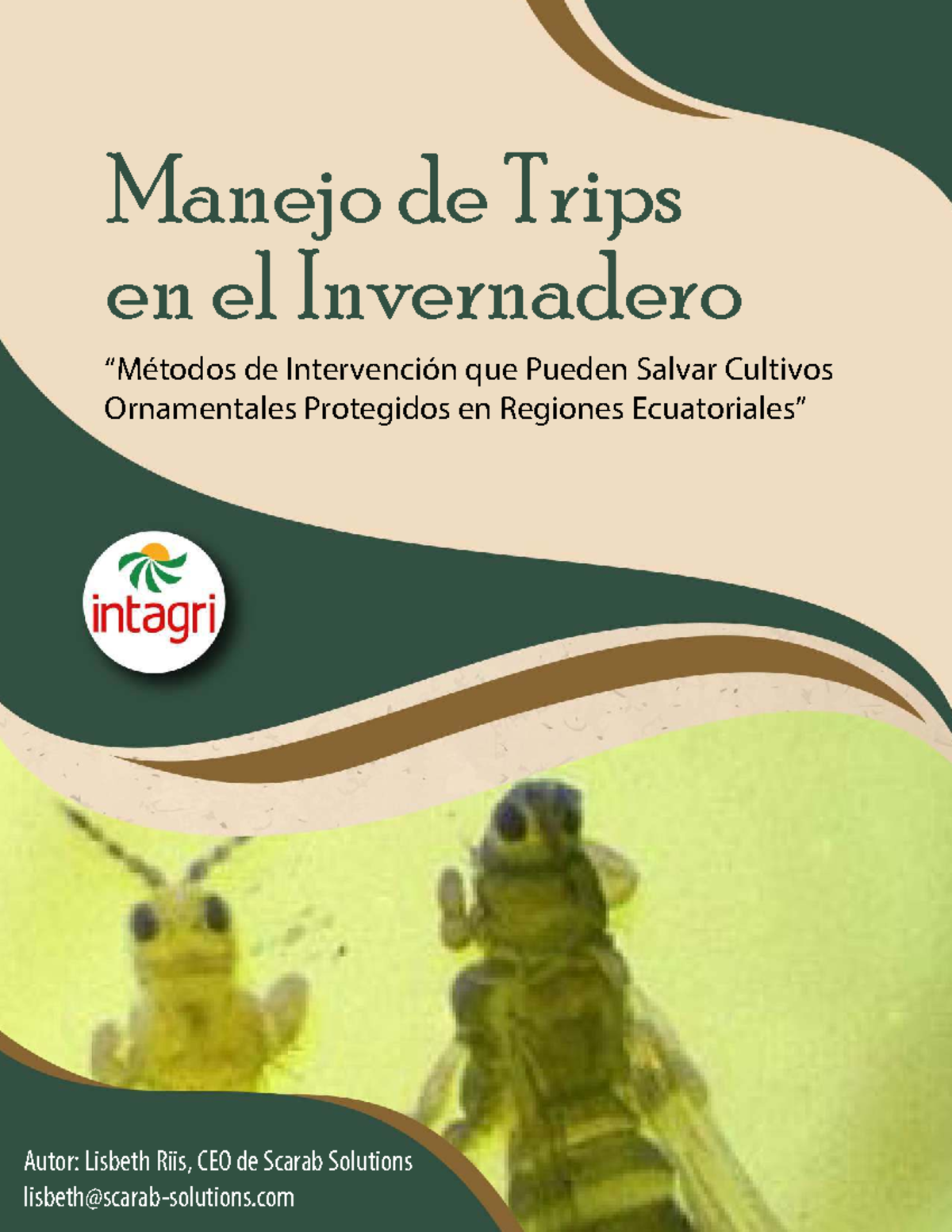 131. Manejo de Trips en el Invernadero: Estrategias para Cultivos ...