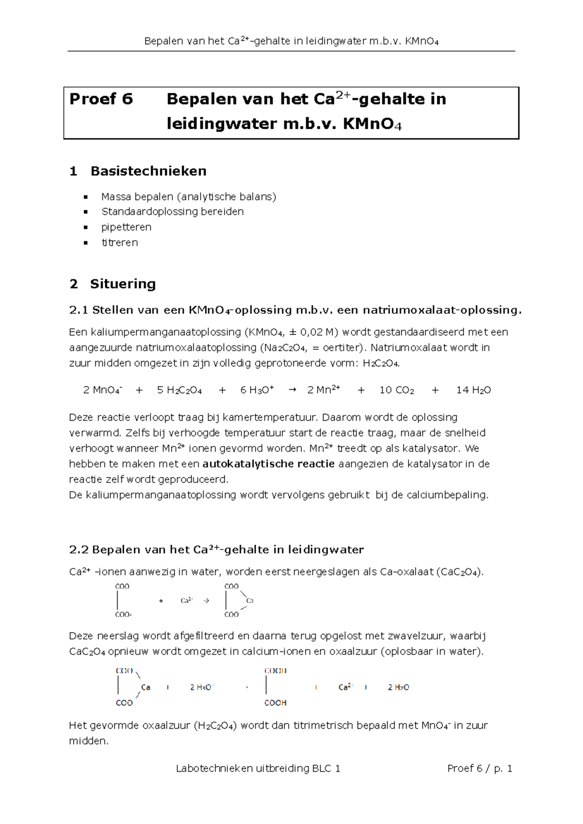 Proef 6: Bepaling van Ca2+ in Leidingwater met KMnO4 Titratie - Studocu