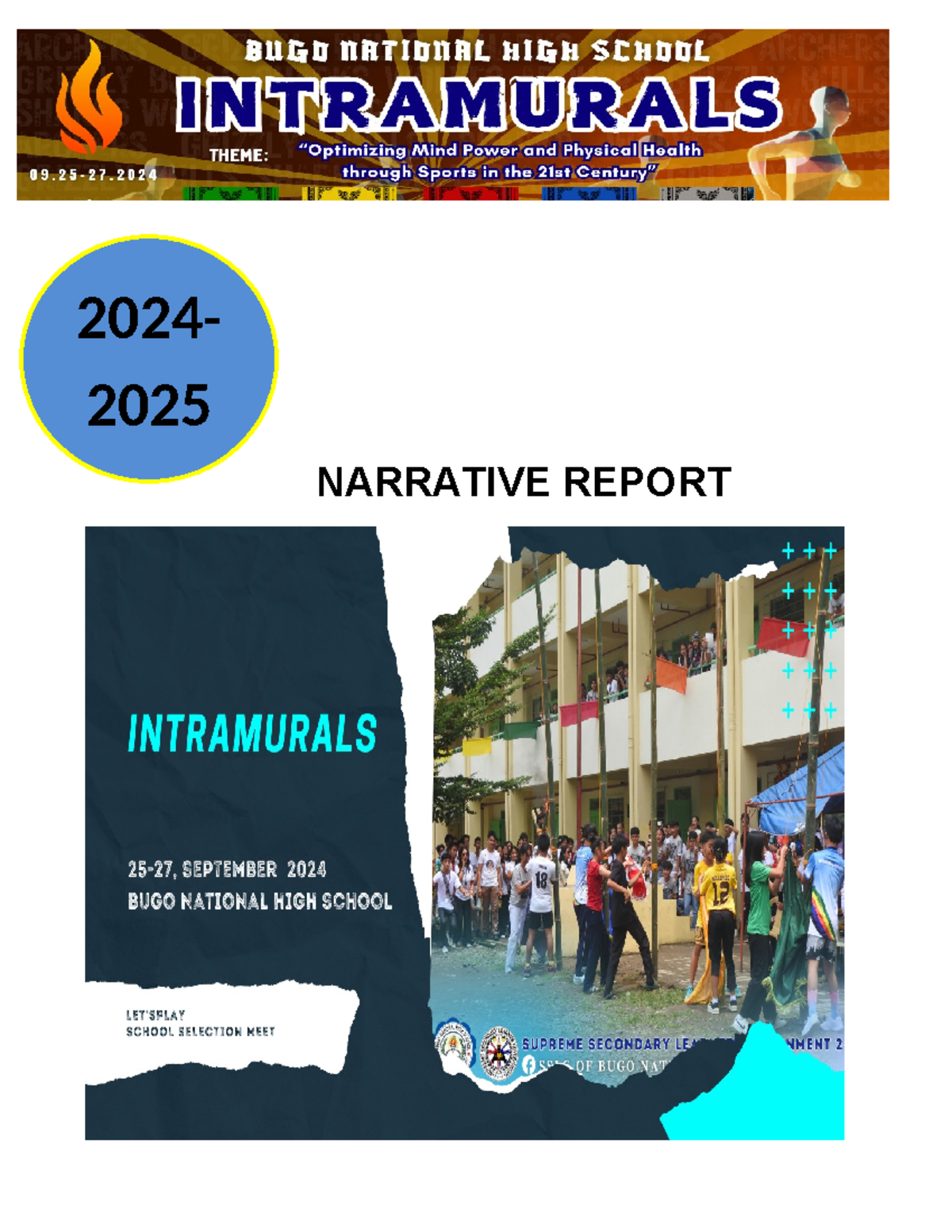 Intramurals Narrative Report 2024-2025: Highlights & Results - Studocu