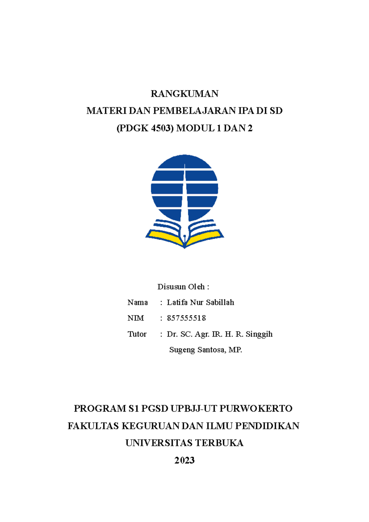 857555518 - Rangkuman Materi IPA (PDGK 4503) Modul 1 dan 2 - Studocu