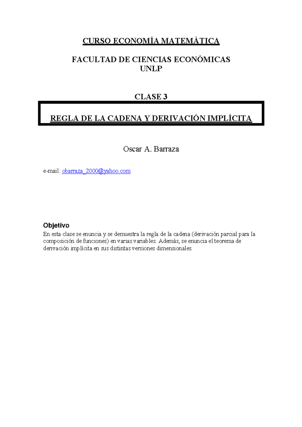 ECON 101 - Clase 3: Regla de la Cadena y Derivación Implícita - Studocu