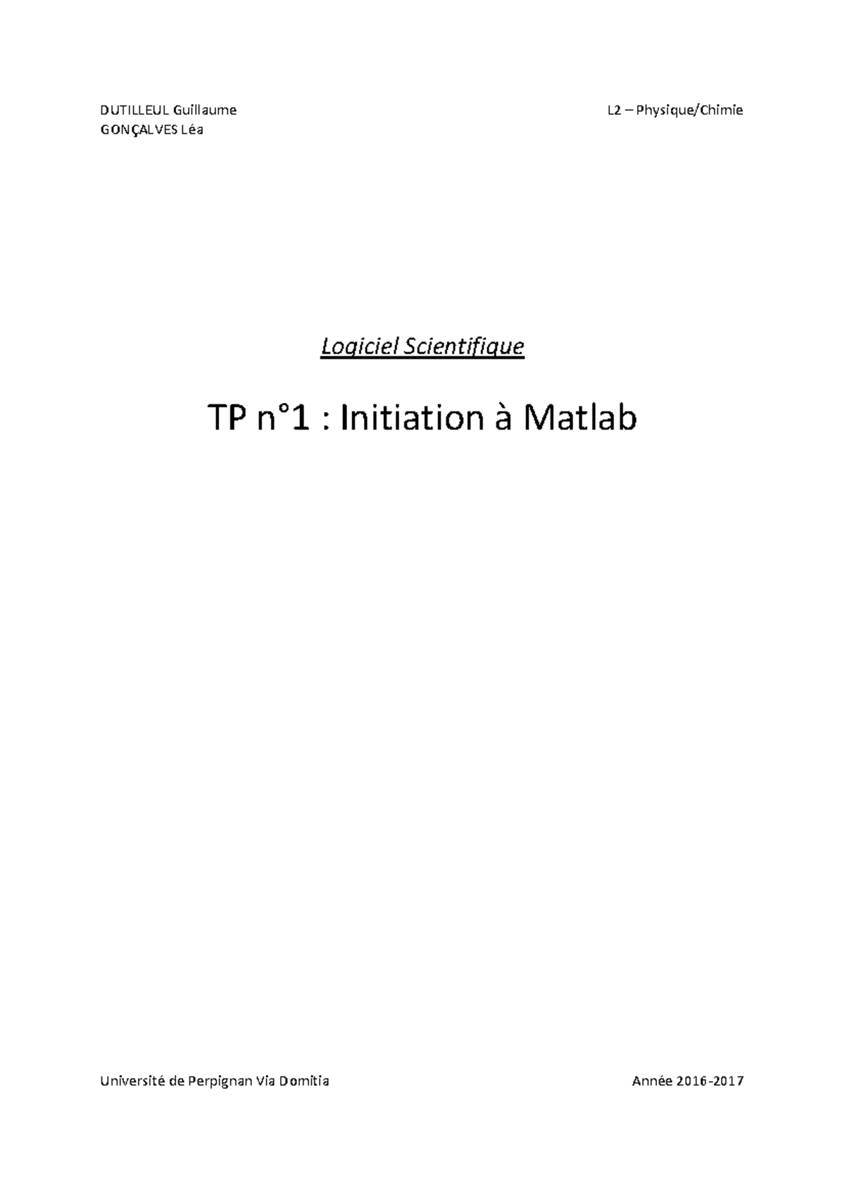 Compte-Rendu - Initiation à Matlab - Warning: TT: undefined function: 22 Warning: TT: undefined ...