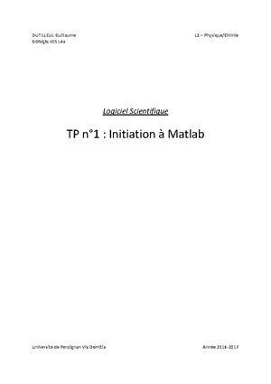 TP1: Initiation à Matlab - TP 1: Initiation à MATLAB Introduction Le but de ce TP est de nous ...