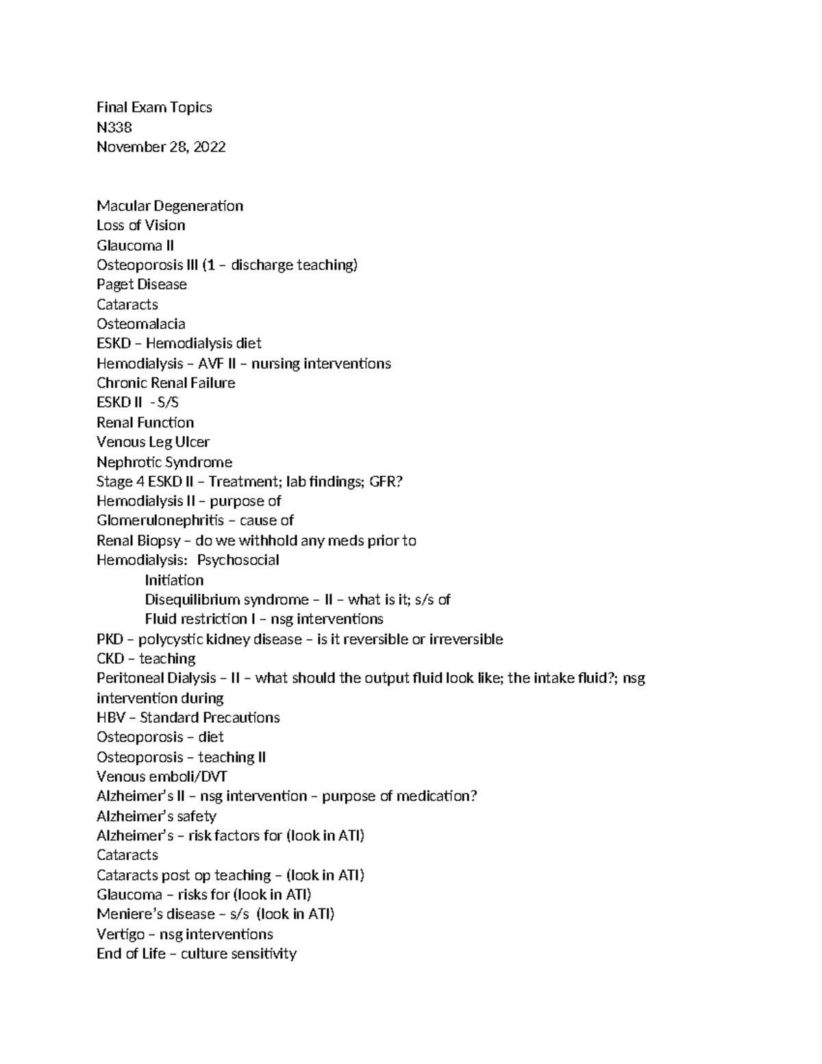 Final Exam Topics N338 F22: Key Conditions & Nursing Interventions ...