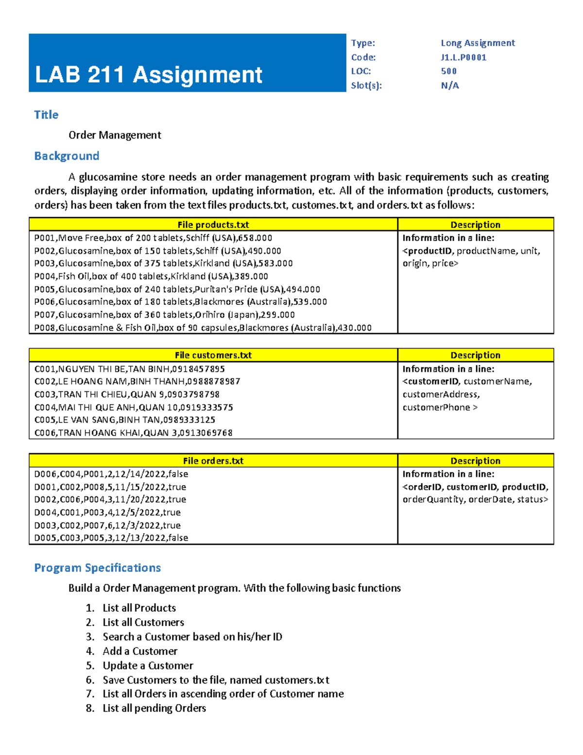 J1.L.P0020- Order Management 500 - LAB 211 Assignment Type: Long ...