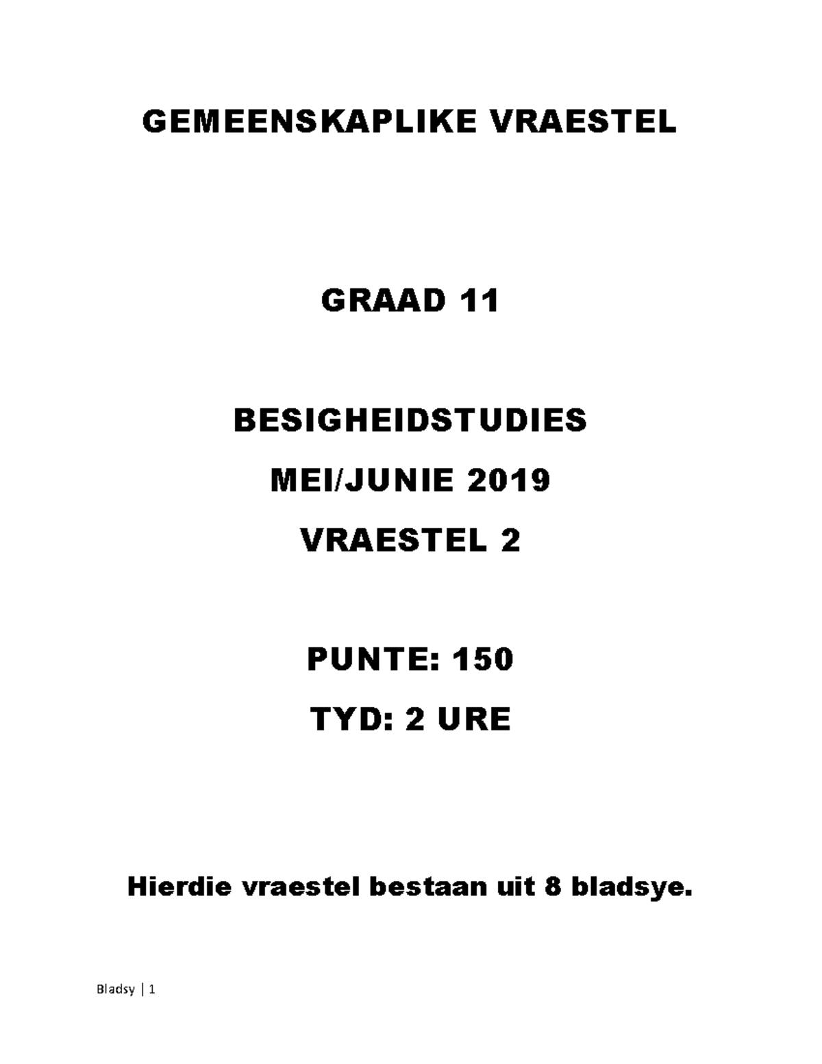 BSTD GRAAD 11 JUNIE EXAMEN BESIGHEIDSTUDIES VRAESTEL 2 2019 - Studocu