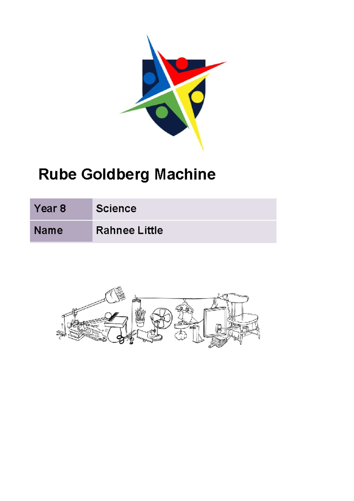 8-Science-Term 3-Rube Goldberg Machine Final Task Booklet - Studocu