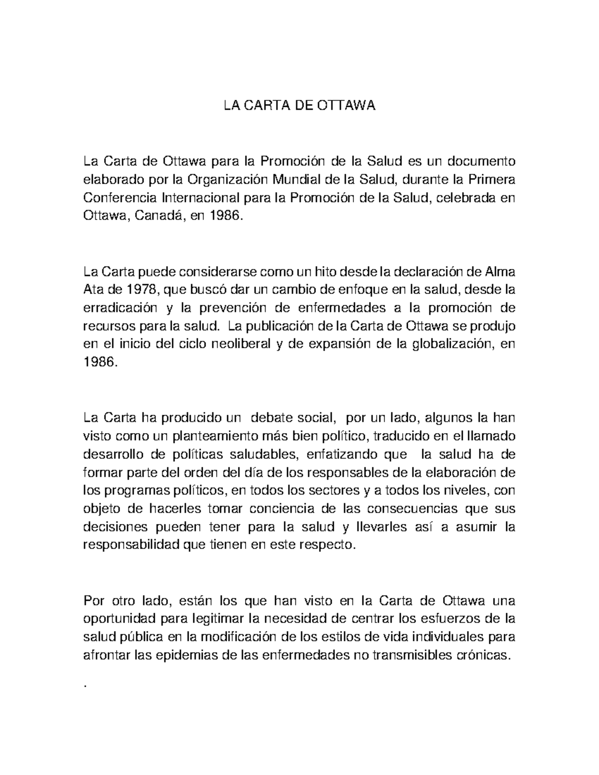 LA CARTA DE OTTAWA: Un Hito en la Promoción de la Salud (1986) - Studocu