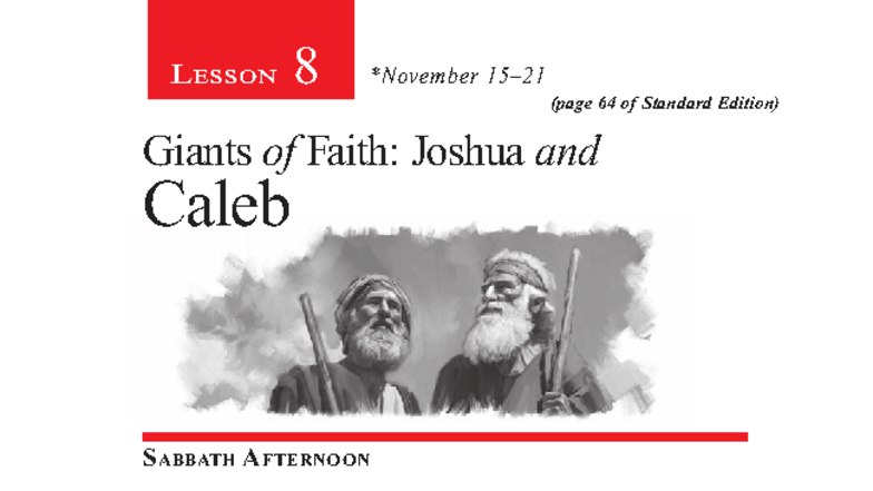 ETQ425 Lesson 8: Giants of Faith - Joshua and Caleb Insights - Studocu