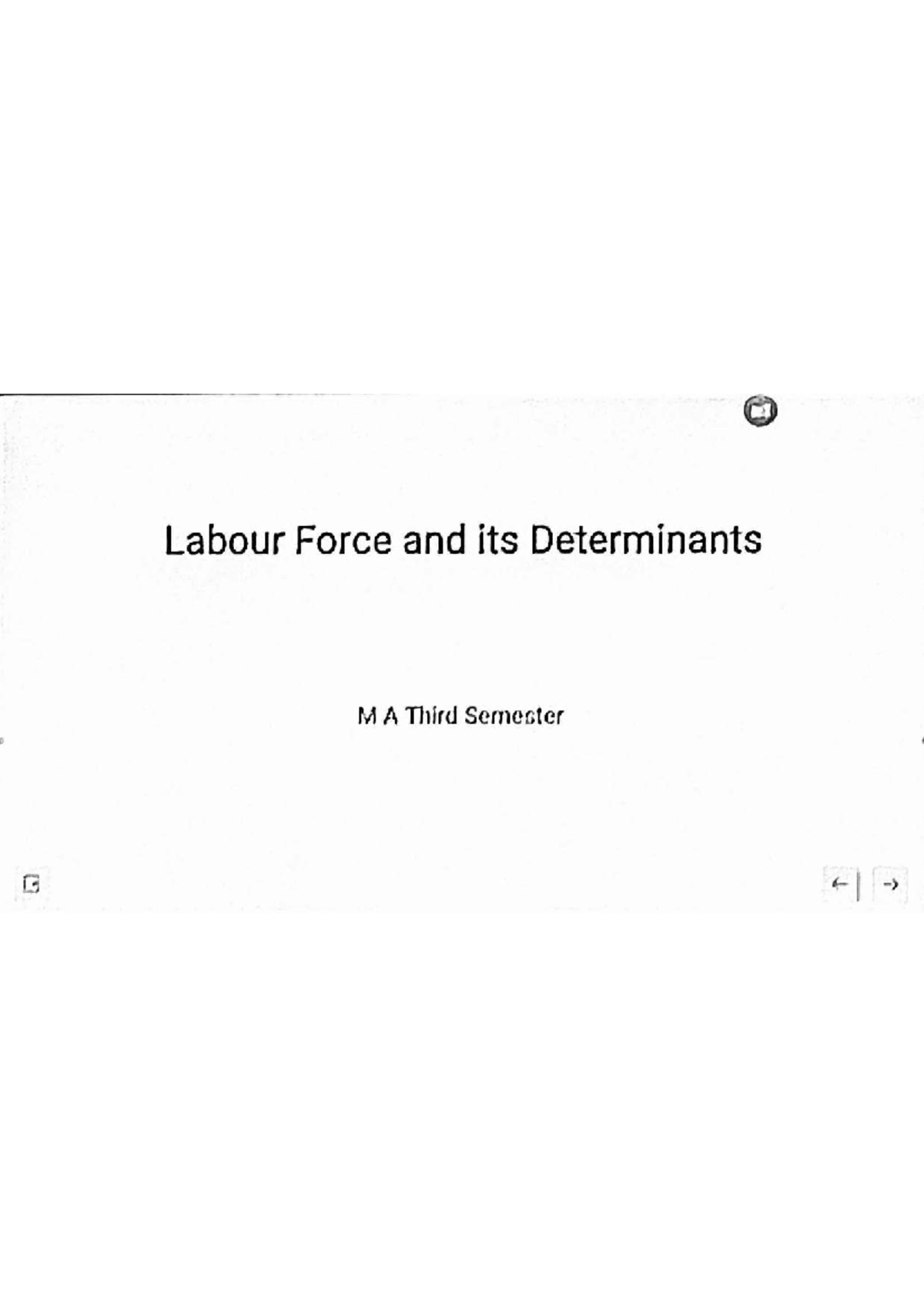 Labour Force and Its Determinants: MA Third Semester Insights - Studocu