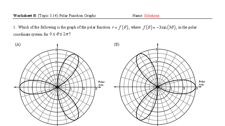 Worksheet B: Topic 3.14 Polar Function Graphs Solutions - Studocu