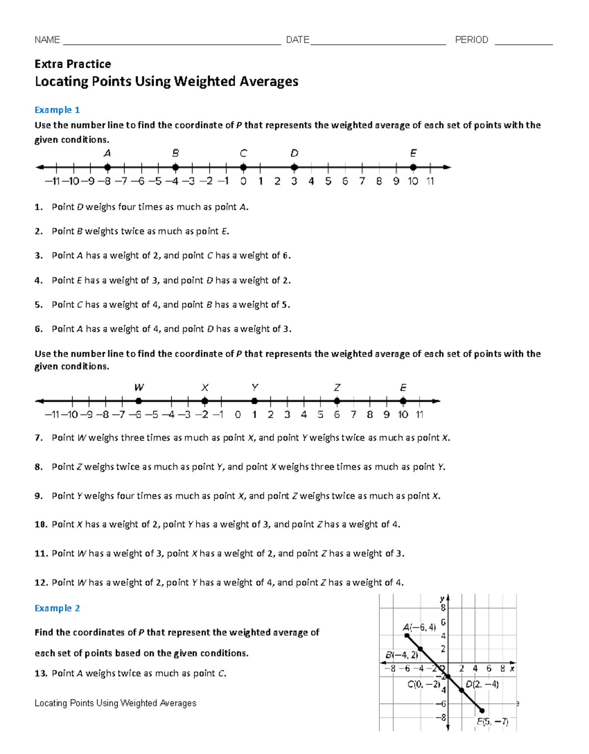 Extra Practice: Locating Points Using Weighted Averages (Math 101 ...