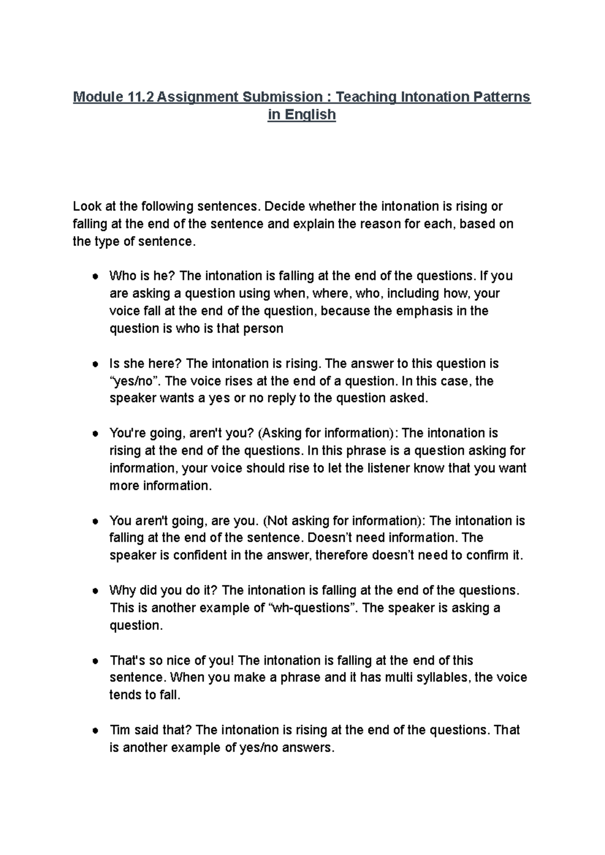 Module 11 - Module 11 Assignment Submission : Teaching Intonation Patterns in English By: Debora ...