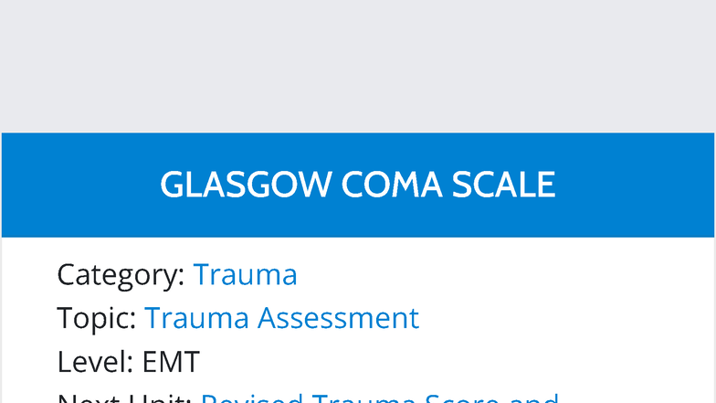 Understanding the Glasgow Coma Scale (GCS) for EMT Trauma Assessment ...