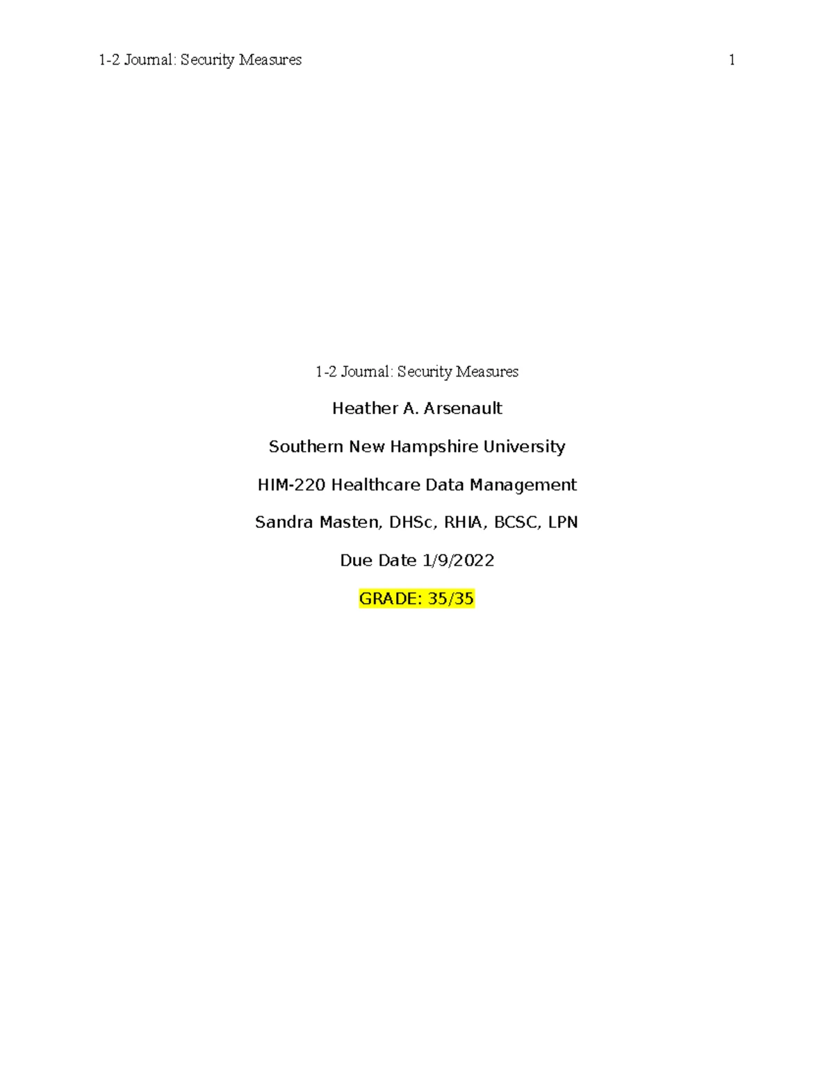 HIM 220 2-3 Module Two Quiz - ANSI A best of breed system: ALL OF THE ...